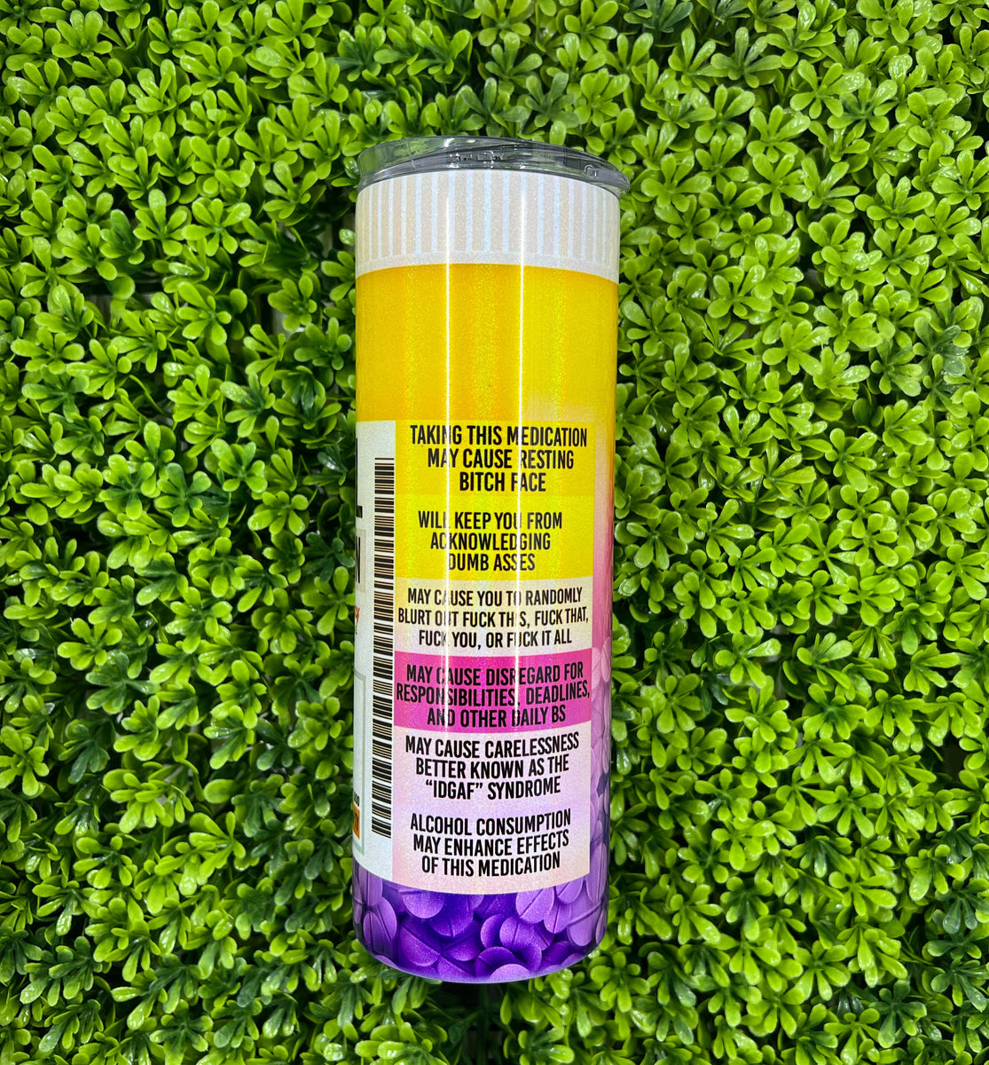 Fukitol Pill Bottle Tumbler – Jus Luv Creativitee